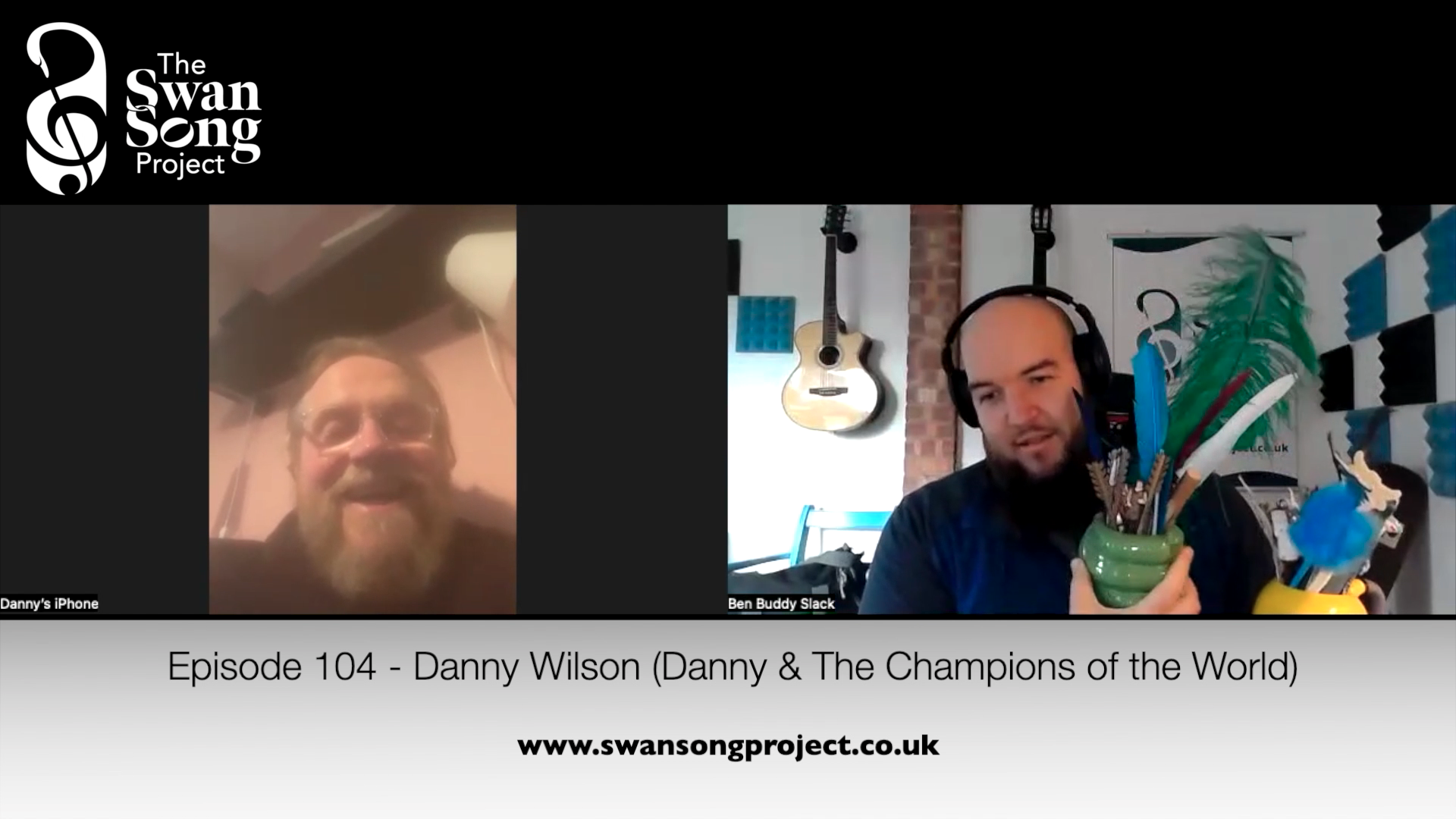 Swan Song Podcast #104 - Danny Wilson (Danny & The Champions of The ...